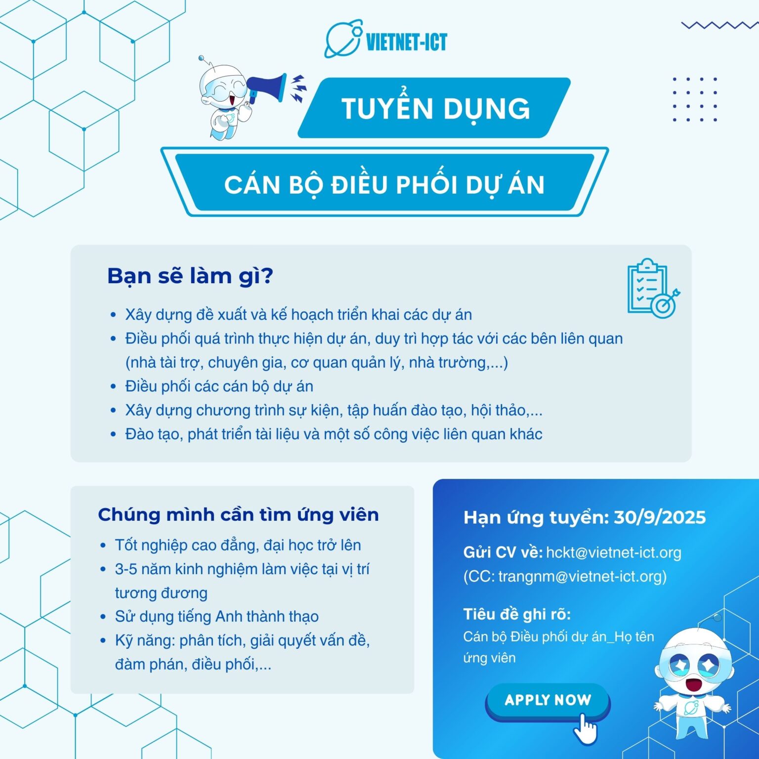 Vietnet-ICT tuyển dụng: Cán bộ Điều phối dự án - Vietnet-ICT